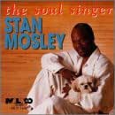 Mosley, Stan - Soul Singer - Amazon.com Music