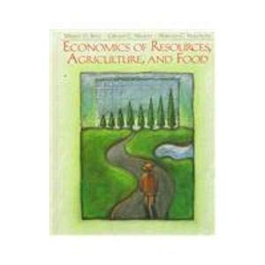 Economics of Resources, Agriculture and Food: Seitz, Wesley D., Nelson ...
