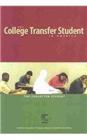 Buy The College Transfer Student in America: The Forgotten Student Book ...