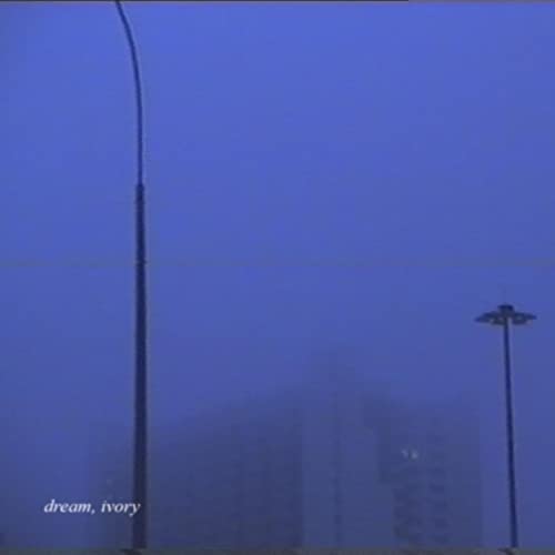 Dream, Ivory by Dream, Ivory on Amazon Prime Music