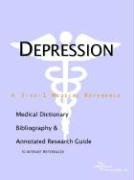 Depression - A Medical Dictionary Bibliography and Annotated Research ...