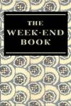 The Week-end Book: Amazon.co.uk: Meynell, Francis: 9780715634431: Books