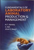 Fundamentals of Laboratory Animal: Production & Management : Banday, M ...