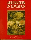 Motivation in Education: Theory, Research, and Applications by Paul R ...