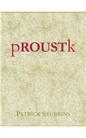Proustk: Stubbins, Patrick: 9780738803005: Amazon.com: Books