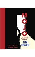 Amazon.com: Mojo: 9780385361644: Tharp, Tim, Bernstein, Jesse: Books