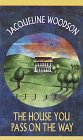 Amazon.com: The House You Pass on the Way (Laurel-Leaf Books ...