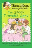 The Green Toenails Gang (Olivia Sharp, Agent for Secrets) : Sharmat ...