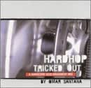 Hiphop Tricked Out: Amazon.com.br: CD e Vinil