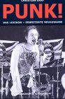 『Punk- Lexikon. God save Rock'n'Roll. -Jahre Punk und die - 読書メーター