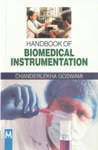 Handbook Of Biomedical Instrumentation: Goswami, Chandrlekha ...