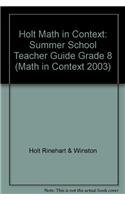 Math in Context Summer School Teacher Guide Grade 8: Holt Math in ...