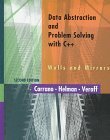 Data Abstraction and Problem Solving With C++: Walls and Mirrors: Frank M. Carrano ...