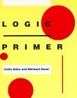 Amazon.com: Logic Primer: 9780262510653: Allen, Colin, Hand, Michael: Books