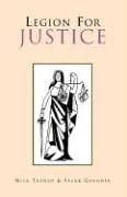 Legion For Justice: Trunzo, Nick: 9781413451702: Amazon.com: Books