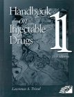 Handbook of Injectable Drugs.: 11th edition : Trissel, Lawrence-A ...
