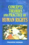 Concepts, Theories and Practice of Human Rights: Amazon.co.uk: Praveen ...