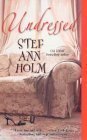 Amazon.com: Undressed: 9781551667300: Holm, Stef Ann: Books