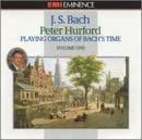 Bach, Hurford - Hurford Playing Organs of Bach Time 1 - Amazon.com Music