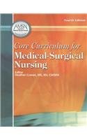 Core Curriculum For Medical-Surgical Nursing: 9780979502996: Medicine ...