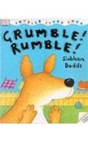 Grumble! Rumble! (Toddler Story Books): siobhan-dodds: 9780751372687 ...