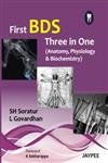 First BDS Three in One (Anatomy, Physiology & Biochemistry): Soratur ...