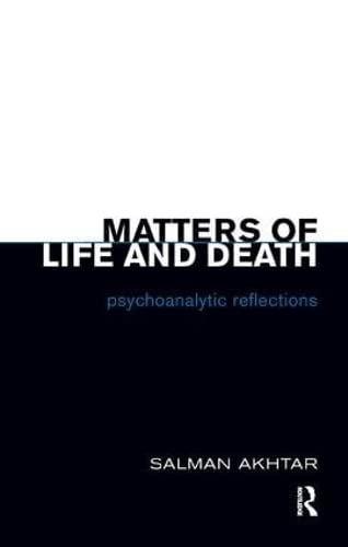 Amazon.com: Matters of Life and Death: Psychoanalytic Reflections ...