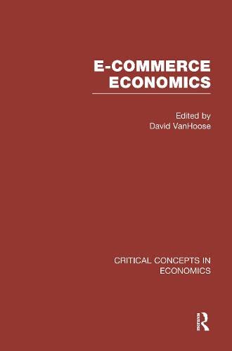 Buy E-Commerce Economics: Critical Concepts in Economics Book Online at ...