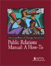 American Physical Therapy Association Public Relations Manual: A How-To ...