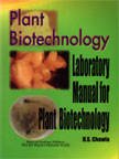 Buy Plant Biotechnology: Laboratory Manual For Plant Biotechnology Book ...