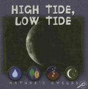 High Tide, Low Tide (Nature's Cycles): Cooper, Jason: 9781600441783 ...