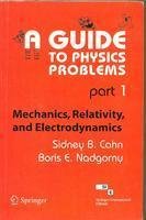 Guide to Physics Problems Part 1: Amazon.co.uk: Cahn: 9788181288448: Books