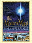 The Modern Magi: A Christmas Fable: Pearson, Carol Lynn: Amazon.com: Books