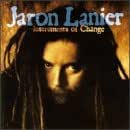 Jaron Lanier - Instruments of: Lanier, Jaron: Amazon.ca: Music