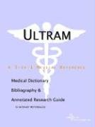 Ultram: A Medical Dictionary, Bibliography, And Annotated Research ...