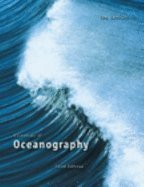 Essentials of Oceanography, Media Edition (Non-InfoTrac Version ...