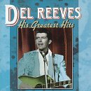 Reeves, Del - Del Reeves - His Greatest Hits - Amazon.com Music
