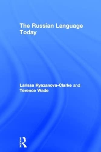 Amazon.com: The Russian Language Today: 9780415142564: Ryazanova-Clarke ...
