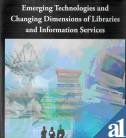 Buy Emerging Technologies and Changing Dimensions of Libraries and ...