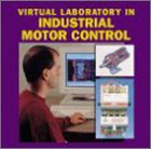 Virtual Lab in Industrial Motor Controls: Delmar, Cengage Learning ...