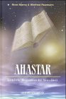 Ahastar - Kosmische Biographien der Menschheit : Marna, Ntosi, Paarmann ...