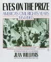 Eyes on the Prize: America's Civil Rights Years, 1954-1965: Williams ...