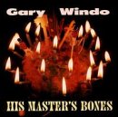 Windo, Gary - His Master's Bones - Amazon.com Music