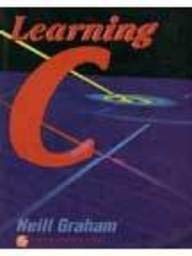 Learning C.: Graham, Neil.: 9780071126281: Amazon.com: Books