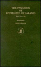 The Panarion of Epiphanius of Salamis, Book 1 (SECTS 1-46): Williams ...