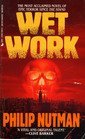 Wet Work: Nutman, Philip: 9780515111156: Amazon.com: Books