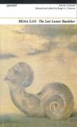 The Lost Lunar Baedeker (Poetry pleiade): Written by Mina Loy, 1997 ...