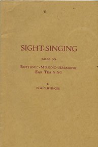 Sight-Singing (Based on Rhythmic Melodic Hormonic Ear Training): D. A ...