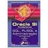 Oracle 9I Fundamental-Sql,Pl/Sql E Adm | Amazon.com.br