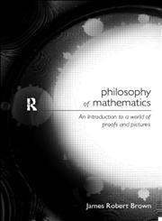 Philosophy of Mathematics: An Introduction to a World of Proofs and ...